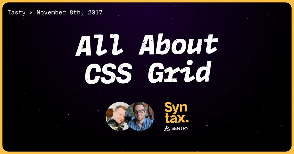 All About CSS Grid - Syntax #18