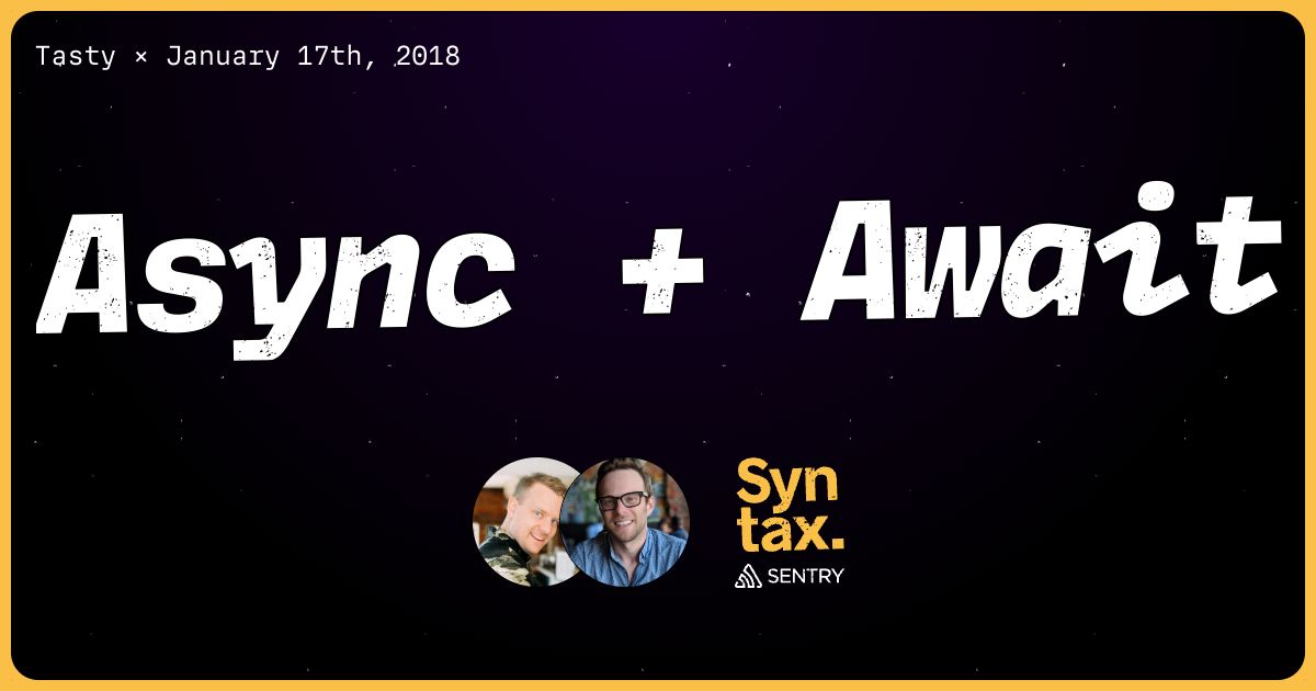 Async + Await - Syntax #28