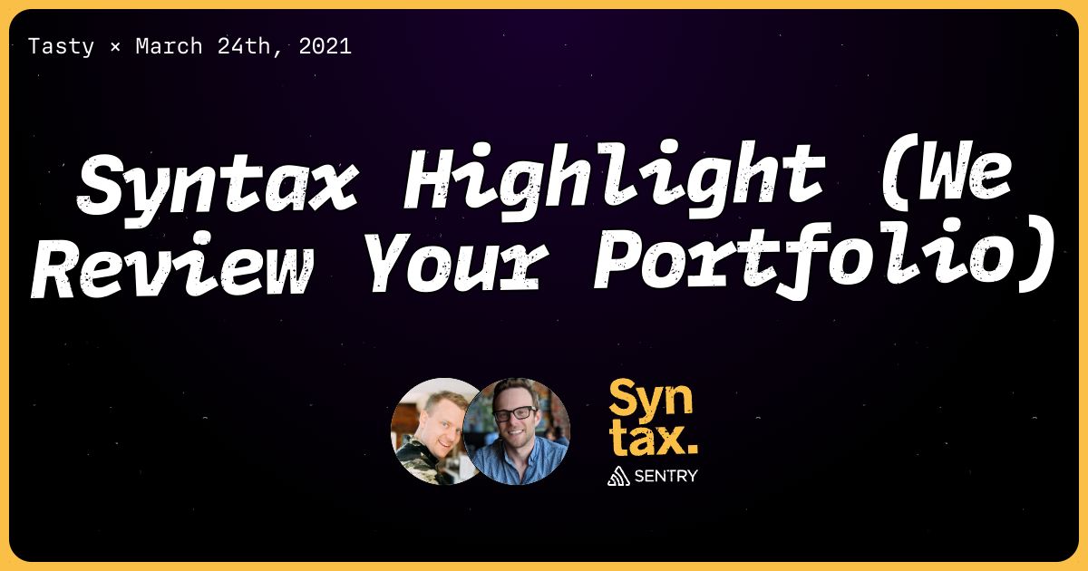 Syntax Highlight (We Review Your Portfolio) - Syntax #338