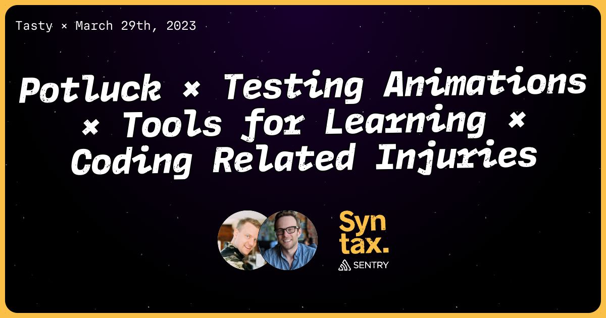 Potluck × Testing Animations × Tools For Learning × Coding Related 7646