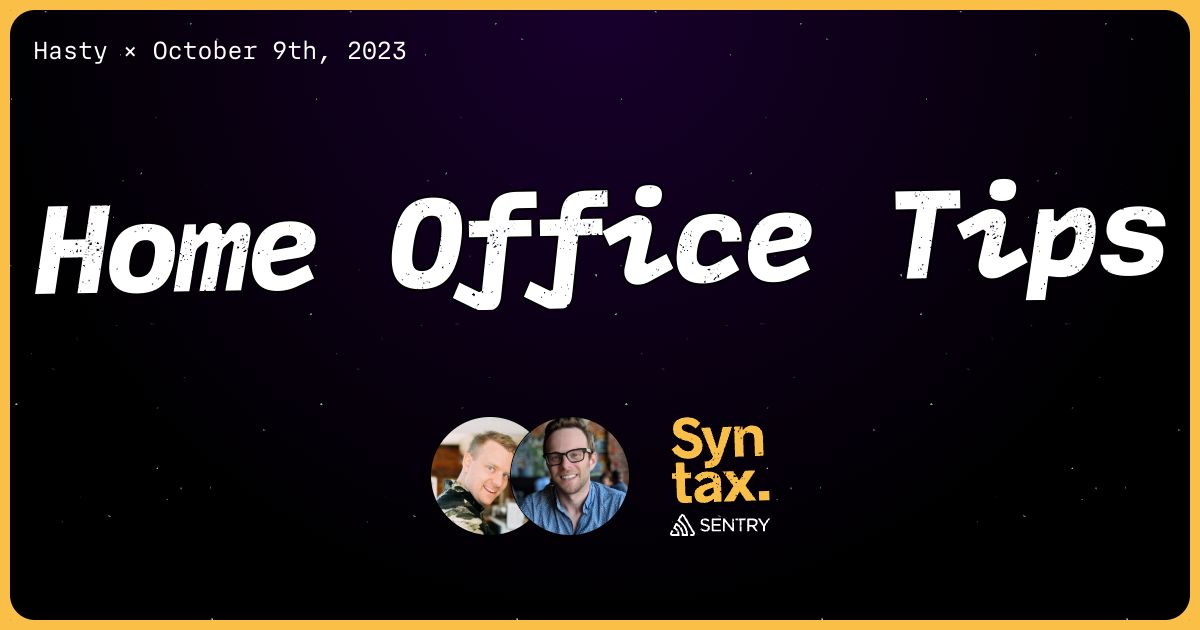 Home Office Tips - Syntax #677