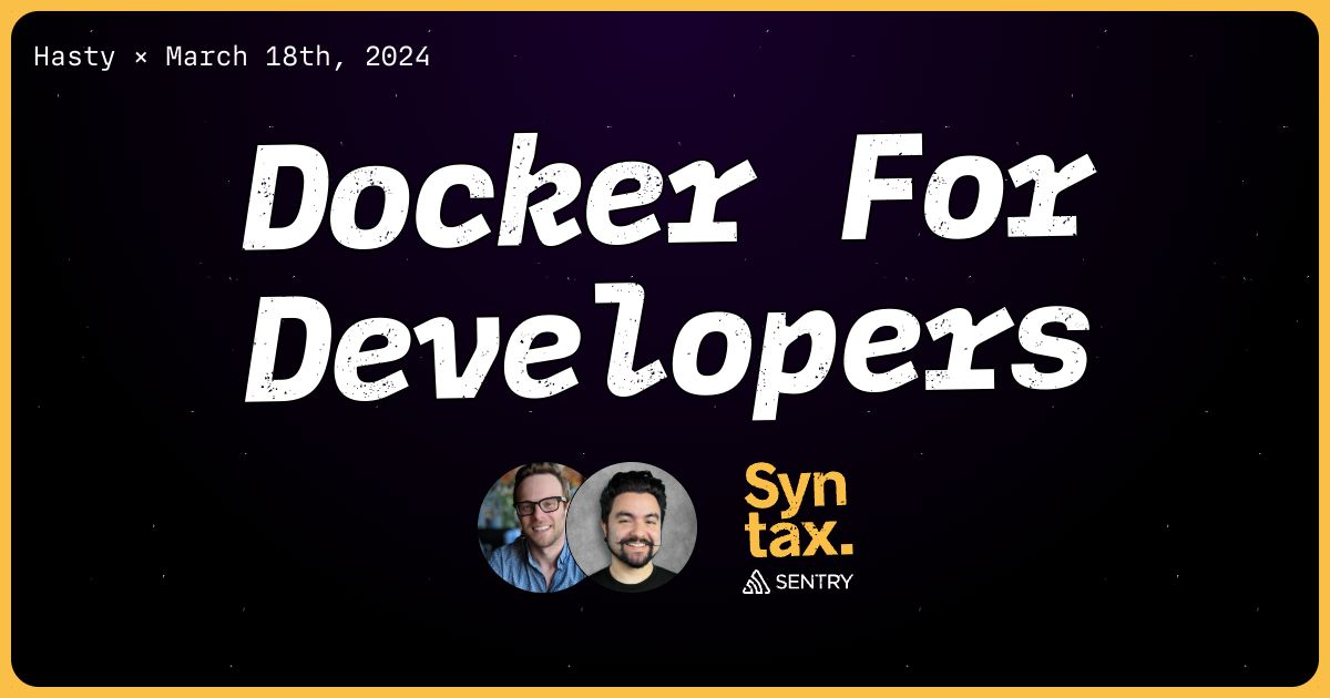 Docker For Developers - Syntax #744