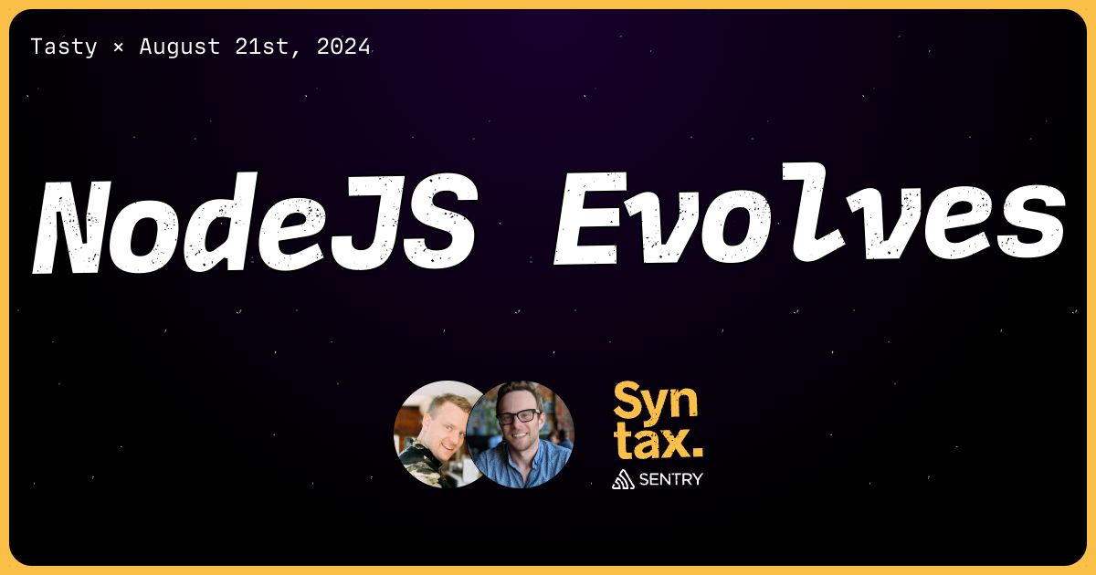 NodeJS Evolves - Syntax #811