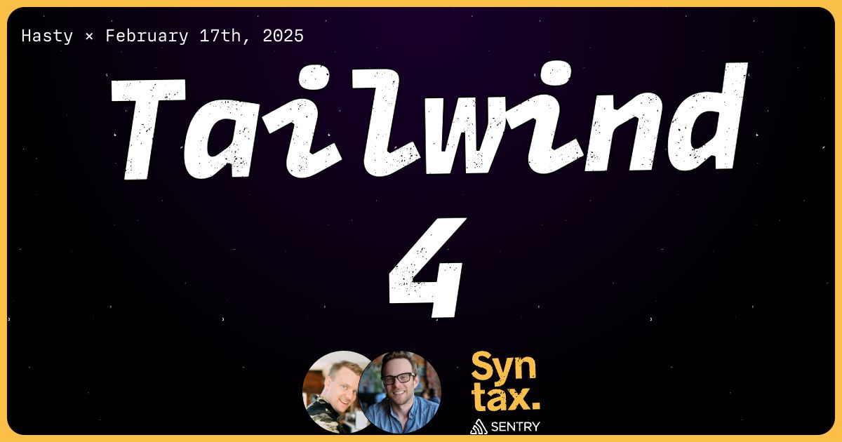 Tailwind 4 - Syntax #877