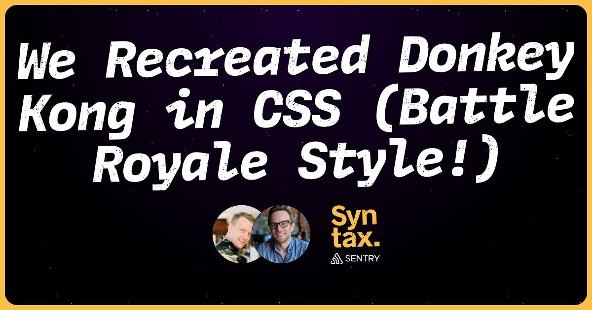 We Recreated Donkey Kong in CSS (Battle Royale Style!) - Syntax